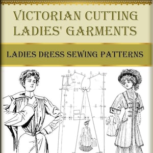 Victorian Book Vintage Dress,costumes Sewing Patterns,pattern Drafting ...