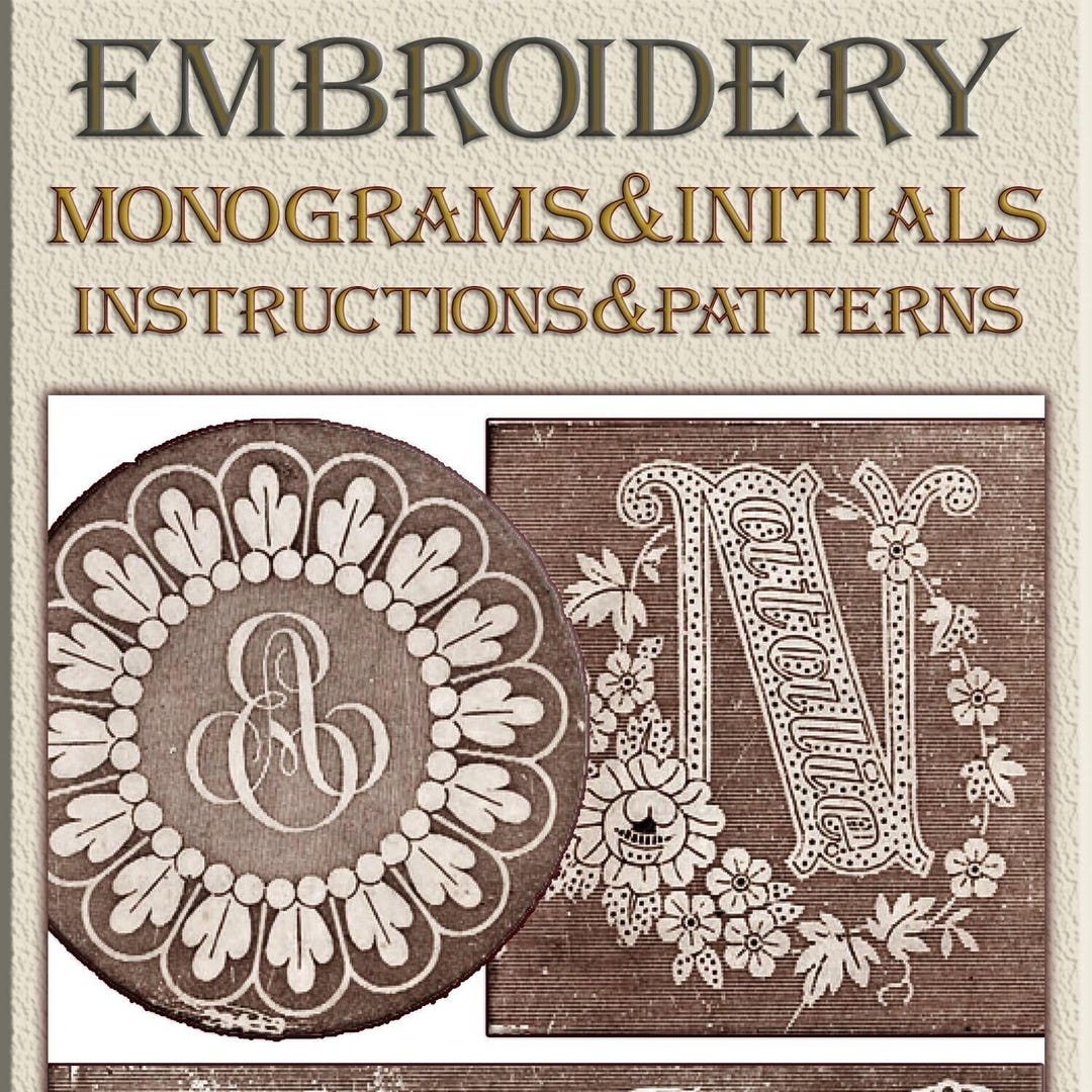 Vintage Monogram Embroidery Book,victorian Instructions Monograms and ...