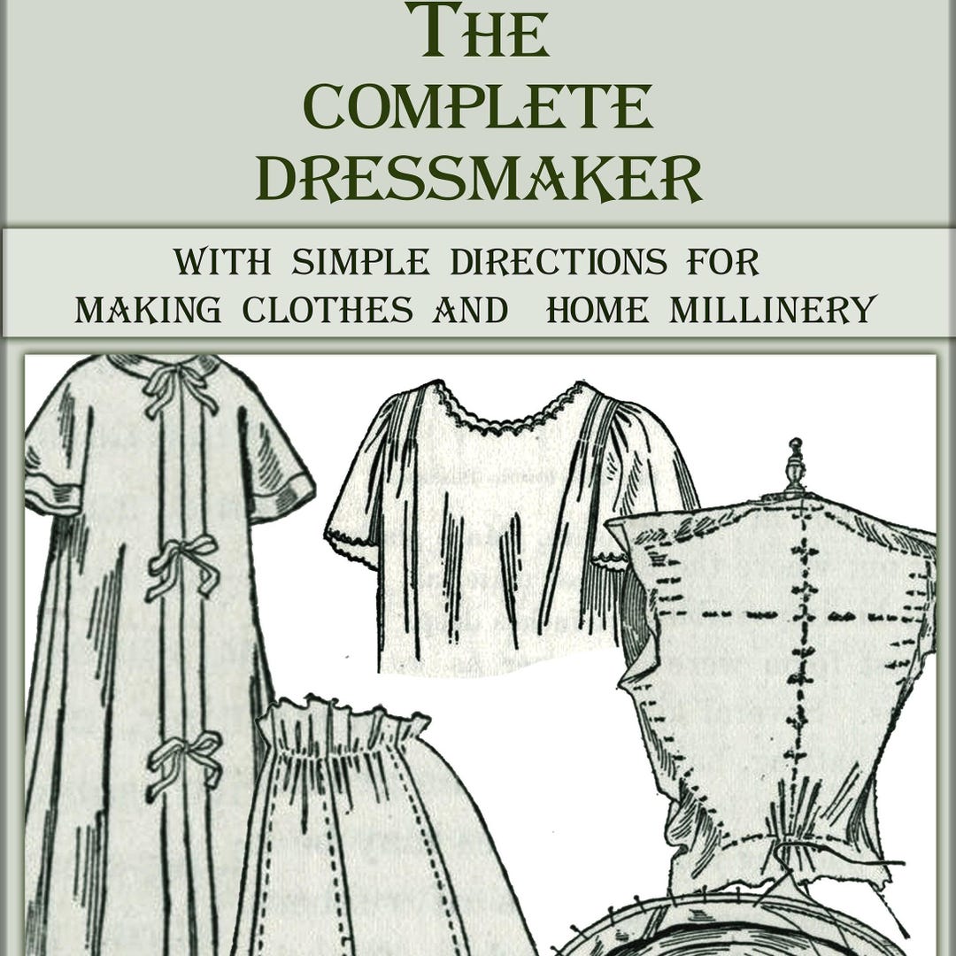 Vintage Dressmaking Guide Book,making Clothes and Millinery,sewing ...