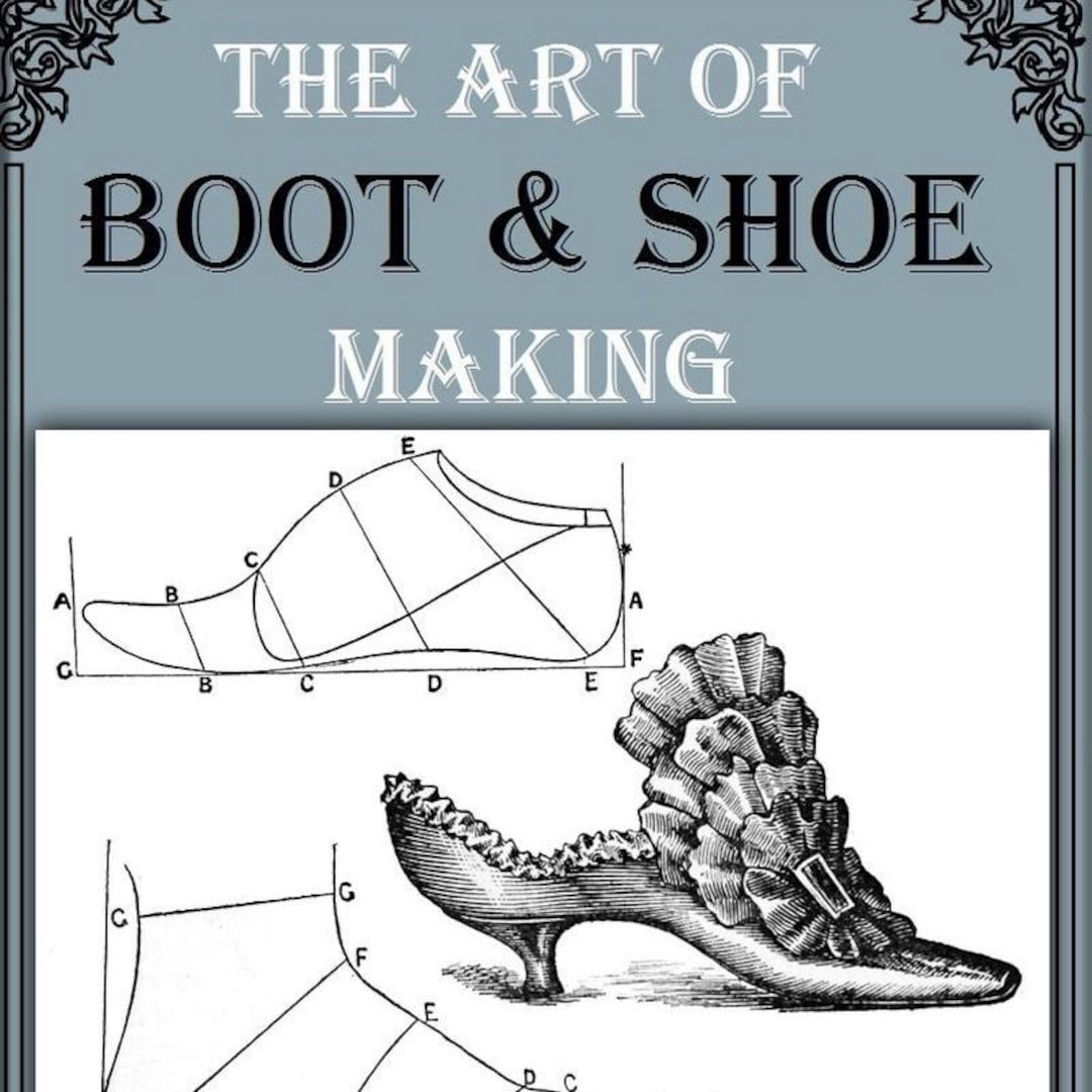 Vintage Shoe Making Handbook: 1889 Sewing Patterns (PDF Download) - Etsy