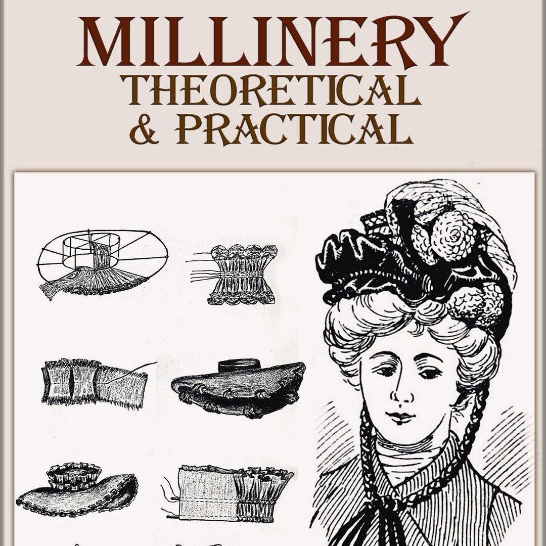 Art of Millinery,how to Make Hats,instruction Vintage Millinery ...