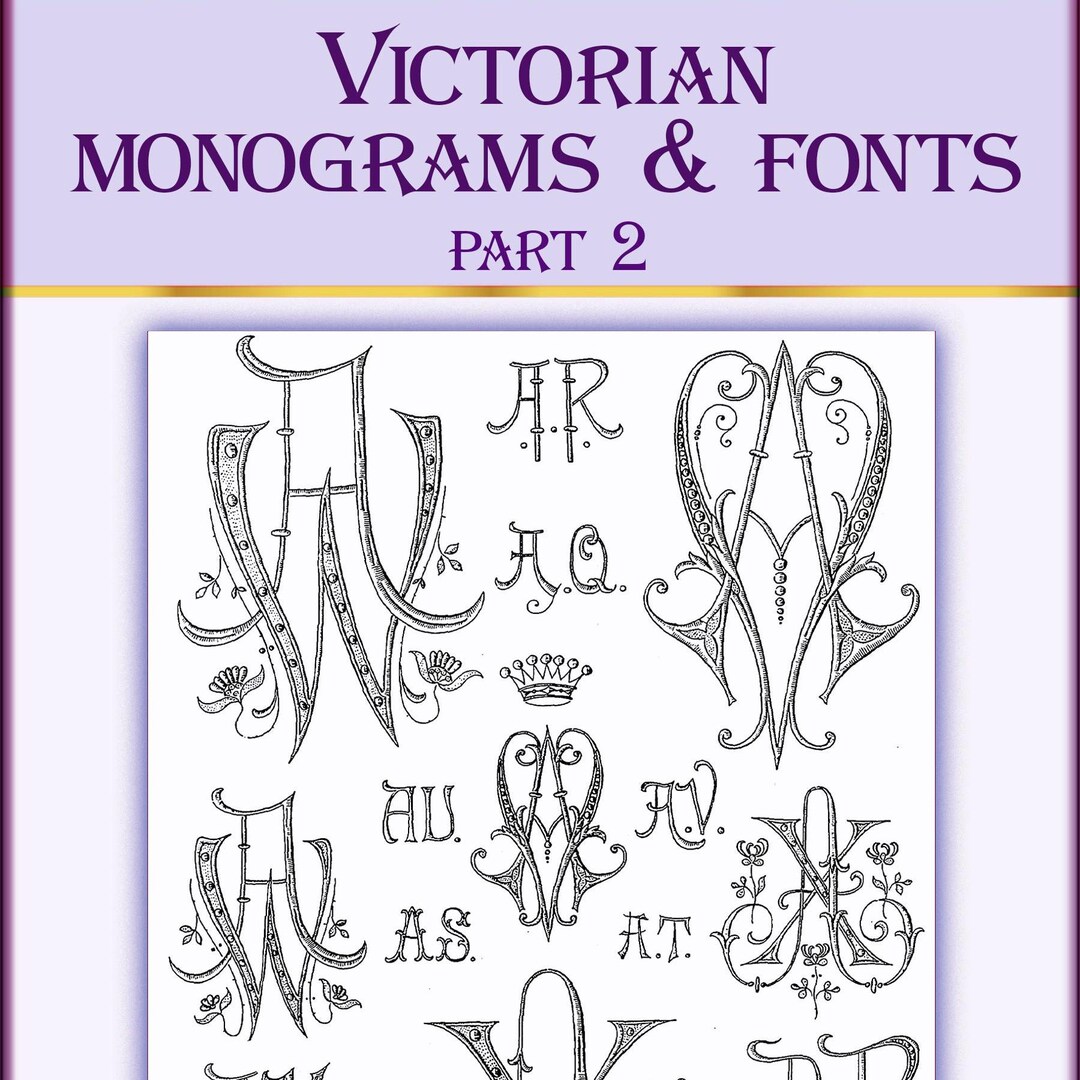 1000 Victorian Vintage Monogram Fonts Hand Embroidery Designs Part 2 - Etsy