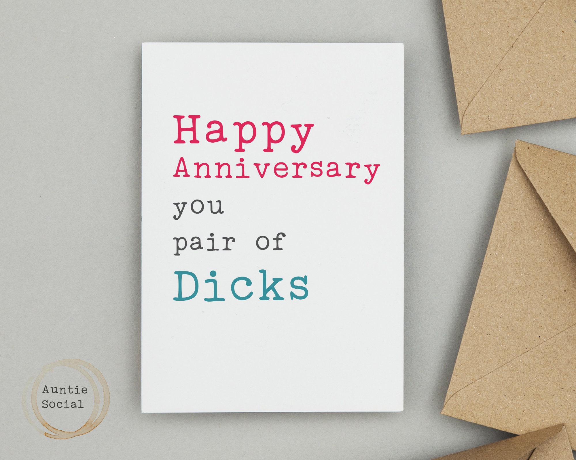 Rude Anniversary Card Happy Anniversary You Pair Of Dicks Rude Funny