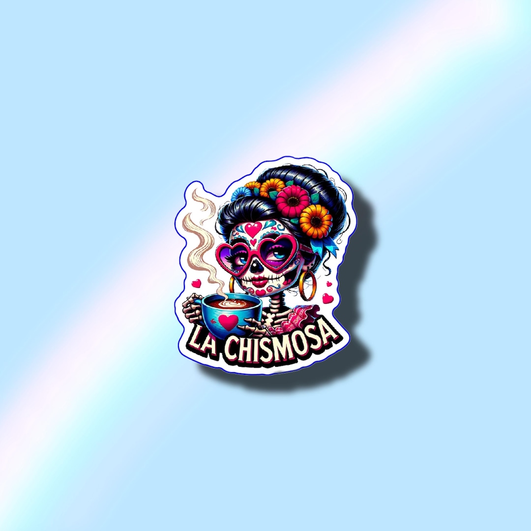 La Chismosa Waterproof Vinyl Sticker - Etsy