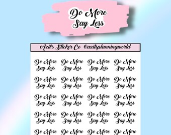 Say Less Do More - Etsy