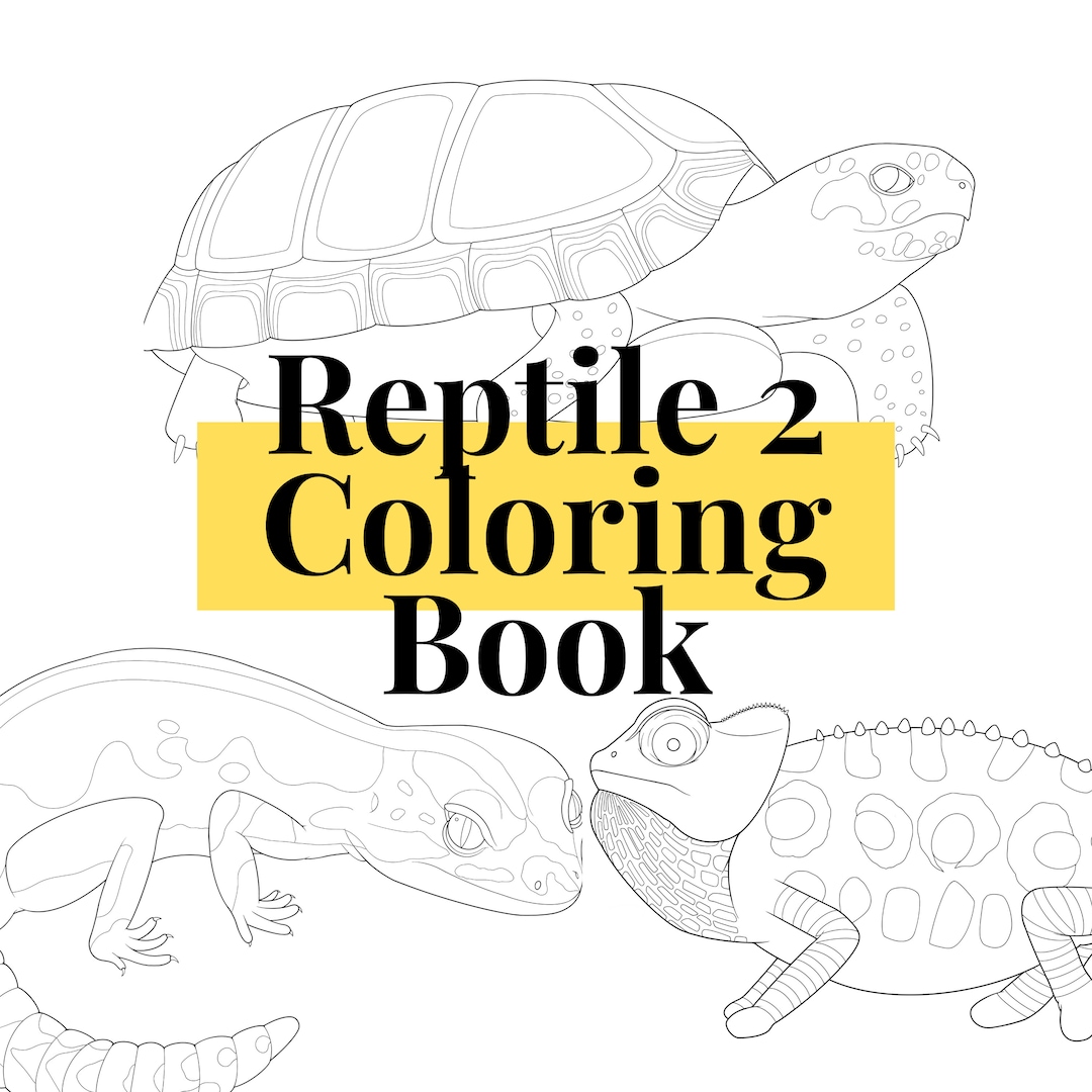 Digital Reptile #2 - More Reptiles Coloring Book - PDF Downloads ...