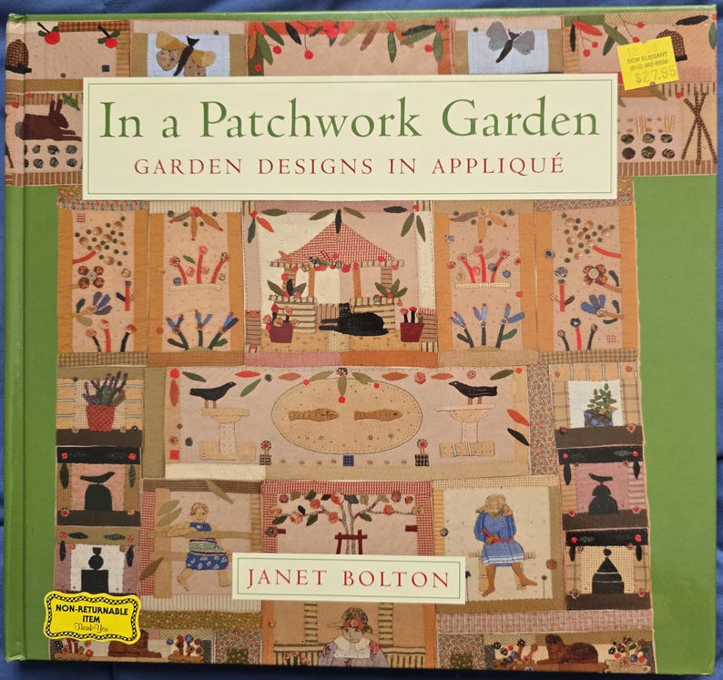 In A Patchwork Garden - Garden Designs in Applique by Janet Bolton, the ...