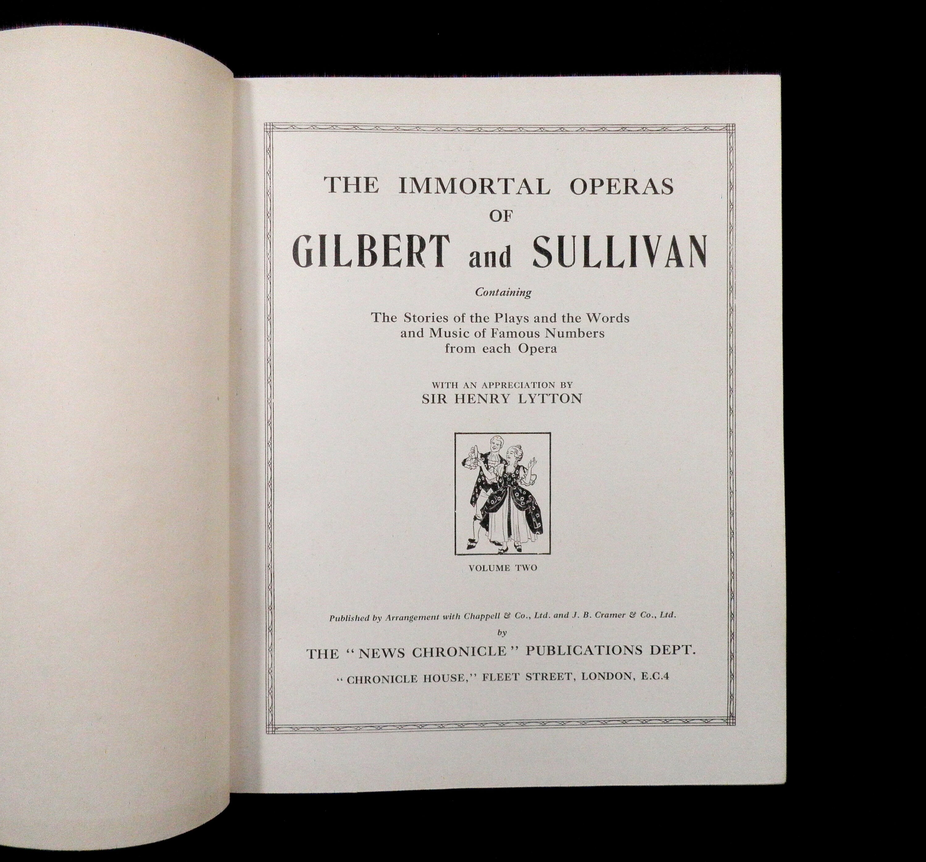 The Immortal Operas of Gilbert and Sullivan With Intro by Sir Henry ...