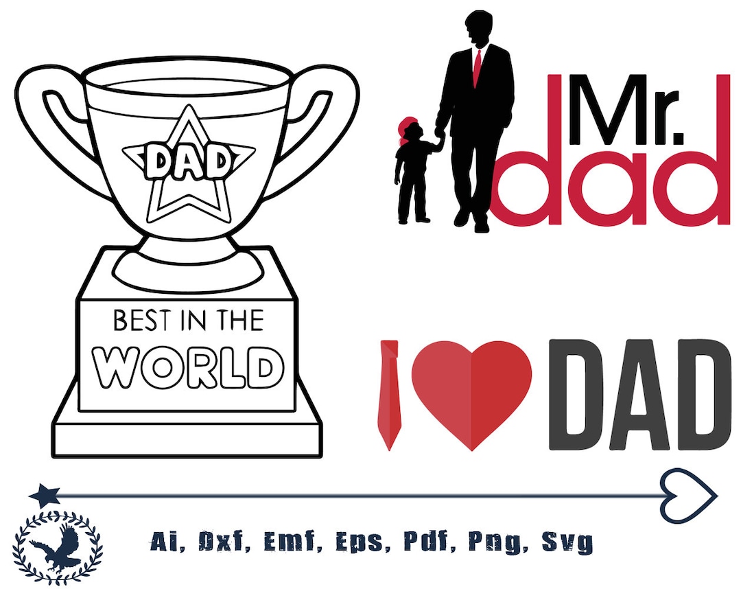 Dad Svg ,father Svg Files , Father's Day Dxf,png,eps Silhouette - Etsy