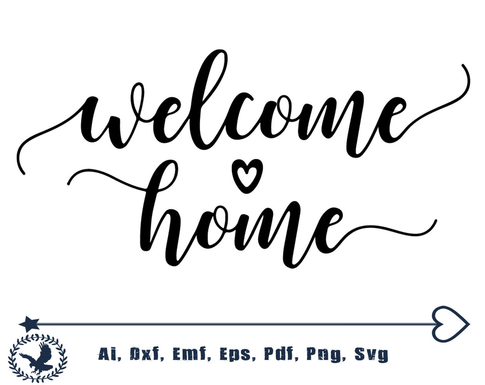 Welcome Home Svg Welcome Sign Svg Welcome Home Sign Svg - Etsy