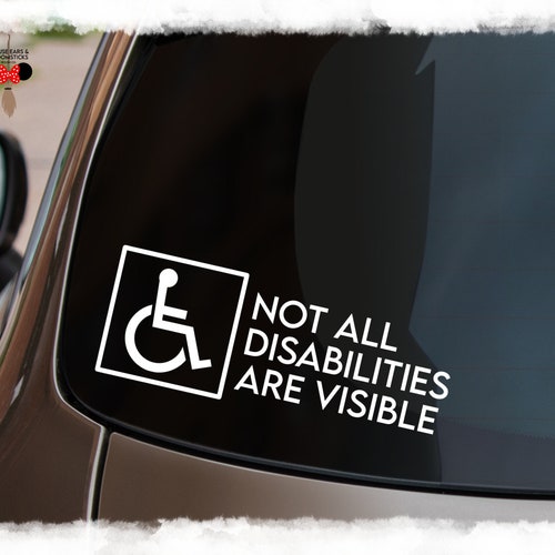 Not All Disabilities Are Visible Car Decal Choose Your - Etsy Not All Disabilities Are Visible Car Decal Choose Your - Etsy