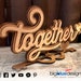 Together Sign with Stand or Hanging Options SVG - Etsy