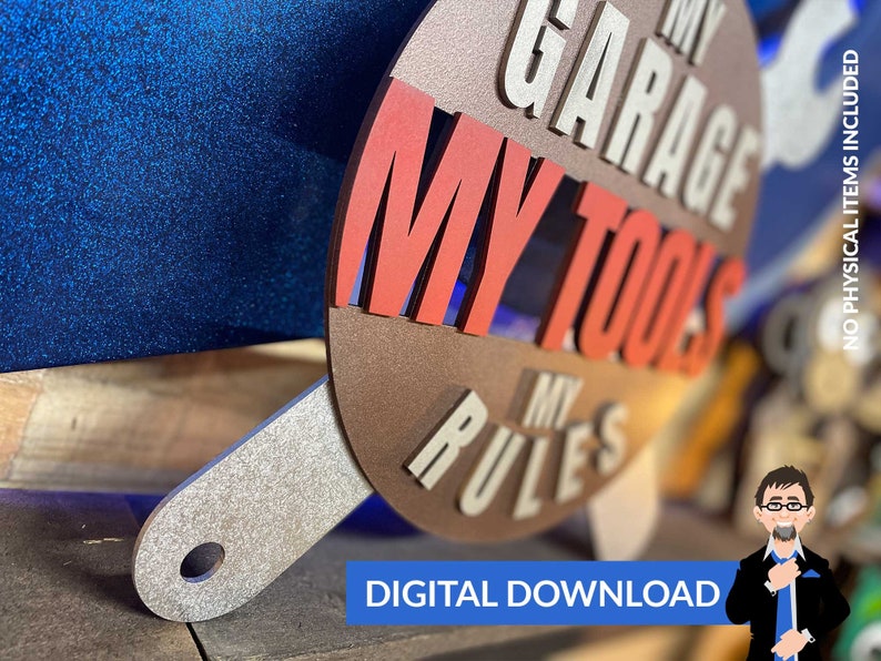 My Garage My Tools My Rules Sign - Ai + Pdf + Svg + Dxf - Instant ...