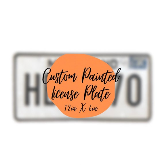 Custom Hand Painted License Plate | Etsy