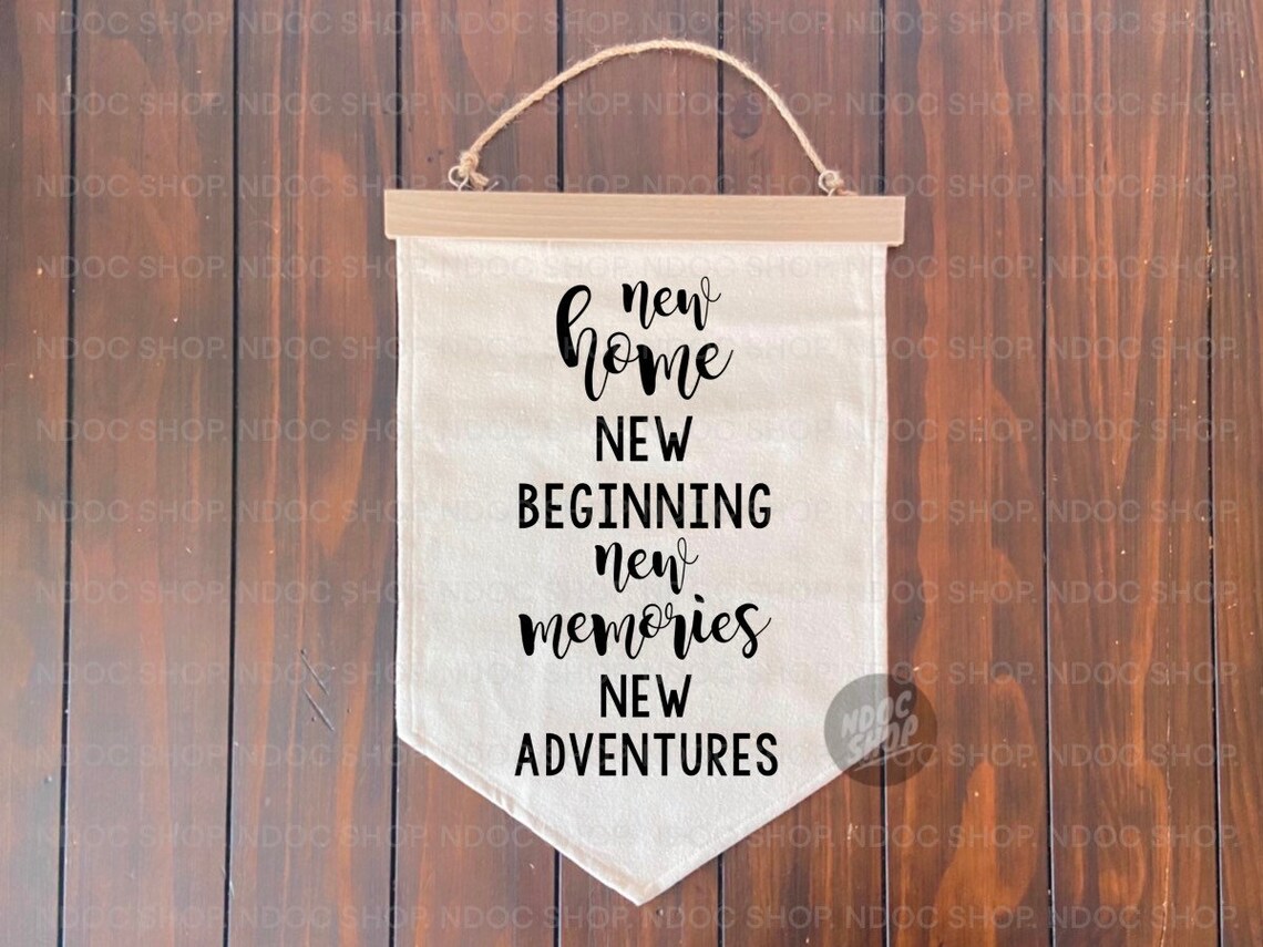 New Home New Beginning New Memories New Adventure Digital File, Svg ...