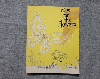 Hope for the Flowers, Picture Book, Trina Paulus, 1972, Paulist Press ...