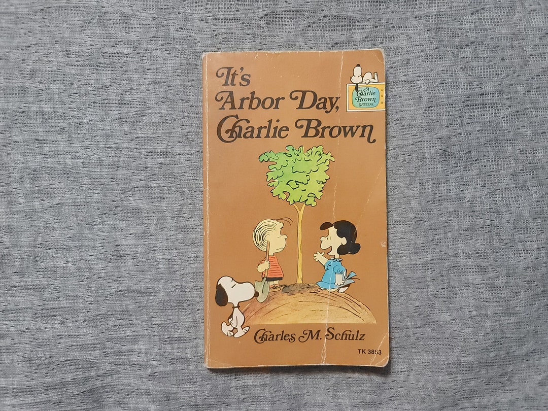 It's Arbor Day, Charlie Brown - Charles M Schulz - Full Color Paperback ...