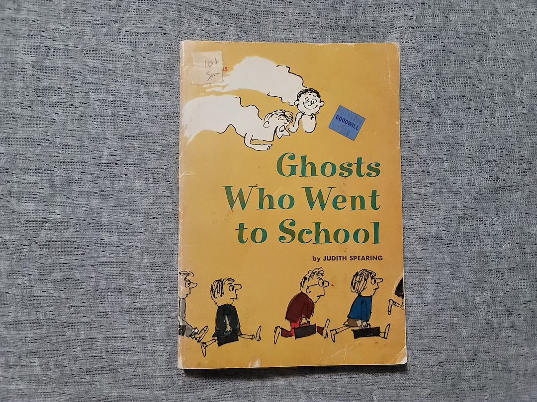 Ghosts Who Went to School - Judith Spearing - SBS 1970 - Etsy