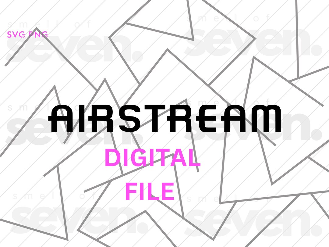 Airstream Svg Png Arquivo Digital, Airstream Love, Airstream Logo ...