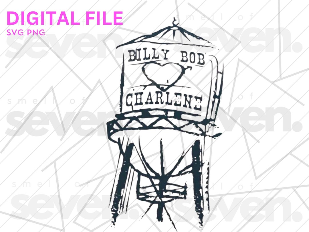 Billy Bob Loves Charlene John Deere Green Joe Diffie Water Tower SVG ...