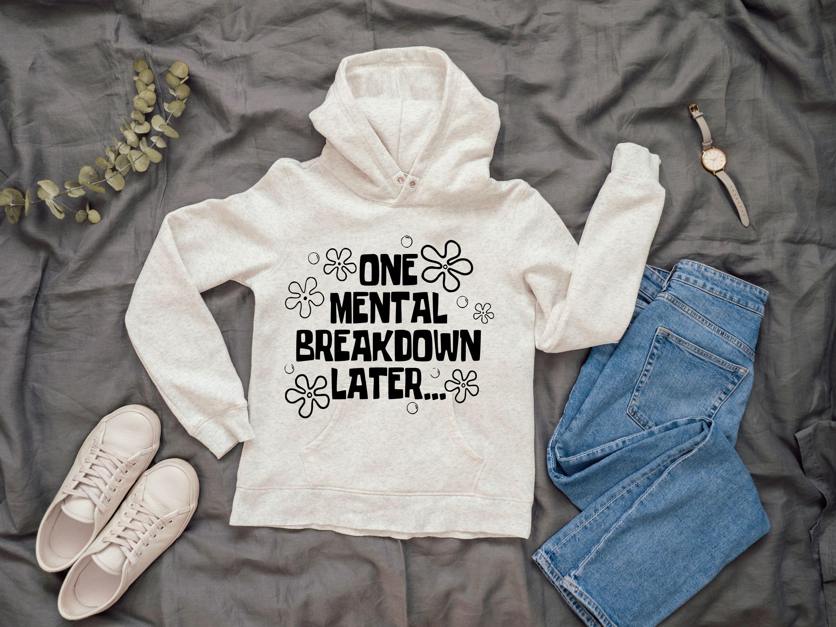 One Mental Breakdown Later SVG PNG Digital Cut File Funny Sponge Bob ...