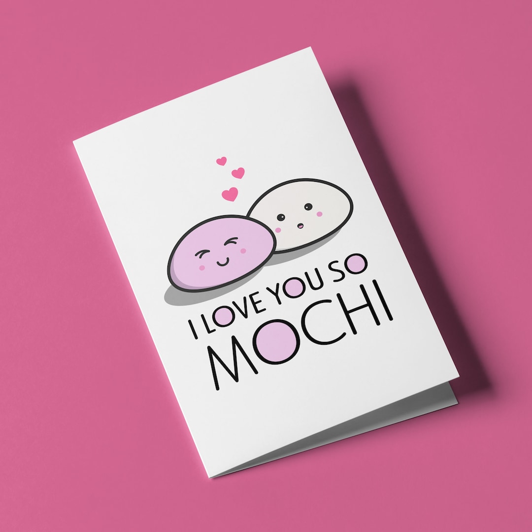 I Love You so Mochi Custom Designed Valentine's Day Greeting Card - Etsy