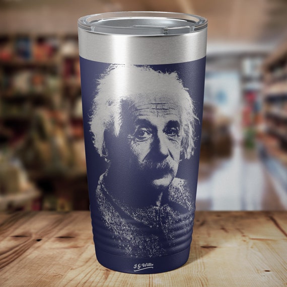 Albert Einstein Laser Etched Insulated Stainless Steel | Etsy