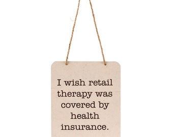 Retail Therapy Sign - Etsy