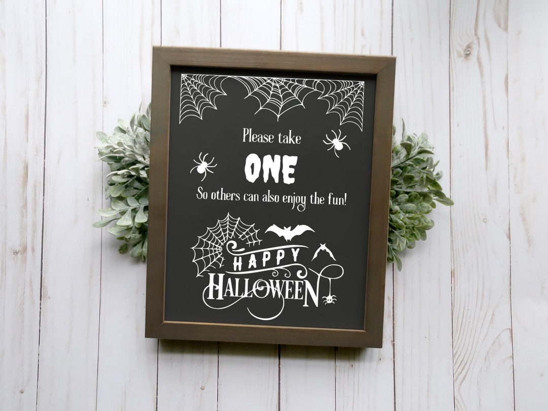 Halloween Take One Sign SVG, Trick or Treat Sign, Please Take One Sign ...