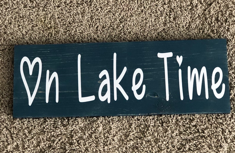 On Lake Time L Lake Sign L Lake House Decor L Lake House Sign - Etsy