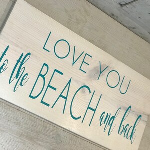 Beach Sign | Love You to the Beach and Back Sign | Beach Decor | Beach ...