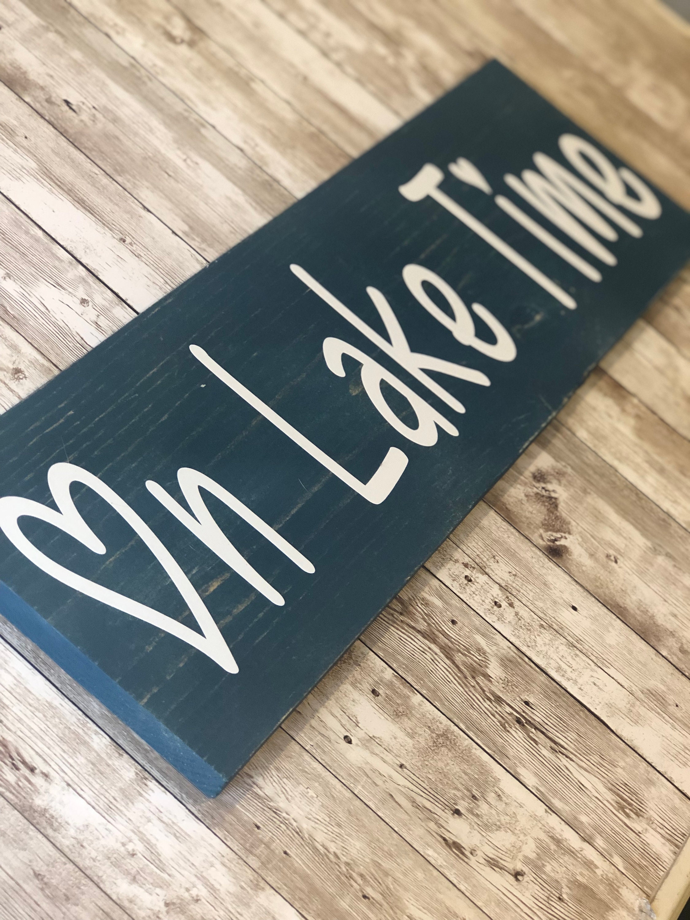 On Lake Time L Lake Sign L Lake House Decor L Lake House Sign - Etsy