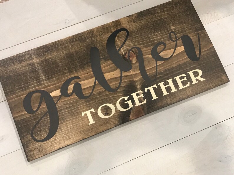 Gather Together Sign l Gather Sign l Gather Together Wall Art | Etsy
