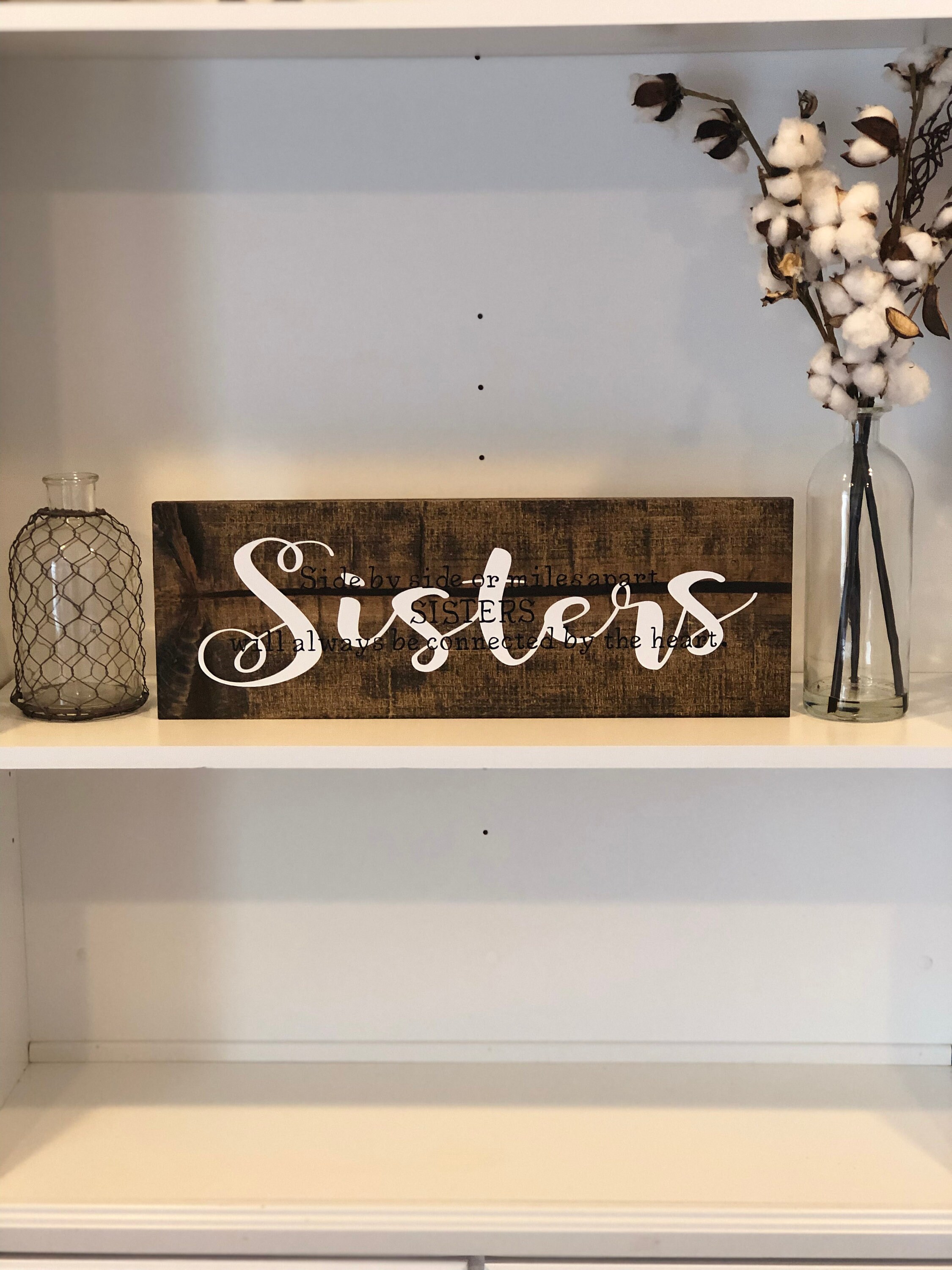 Gift for Sister | Siblings Gift | Sisters Wooden Sign L Connected by ...