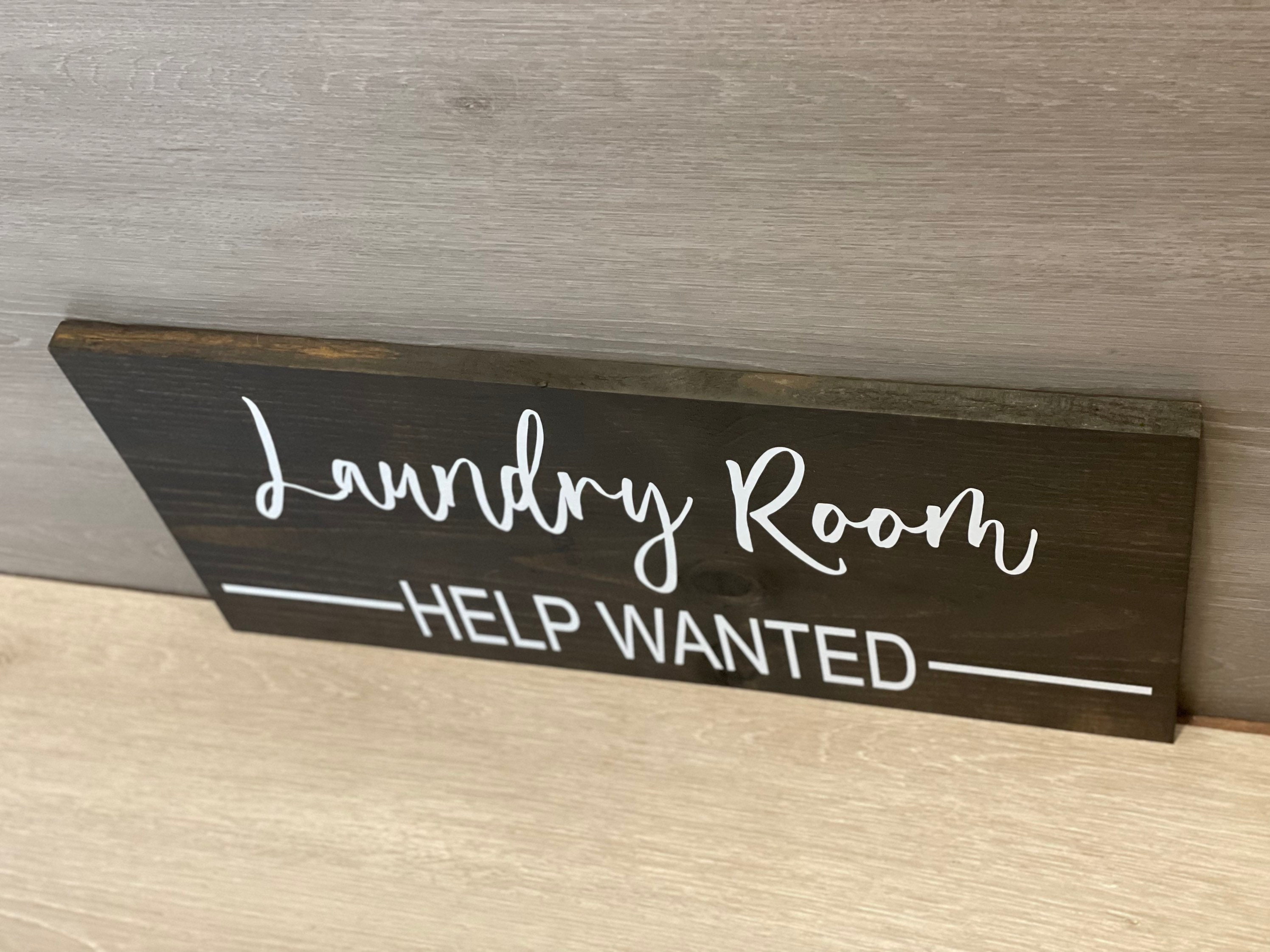 Laundry Help Wanted Sign Laundry Room Sign Laundry Sign | Etsy