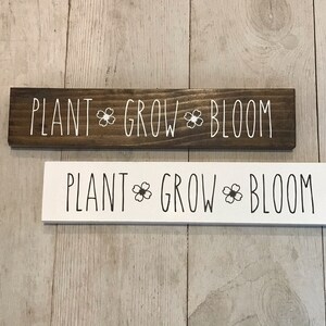 Plant Grow Bloom Sign L Garden Sign L Outdoor Sign L Spring Sign L Desk ...