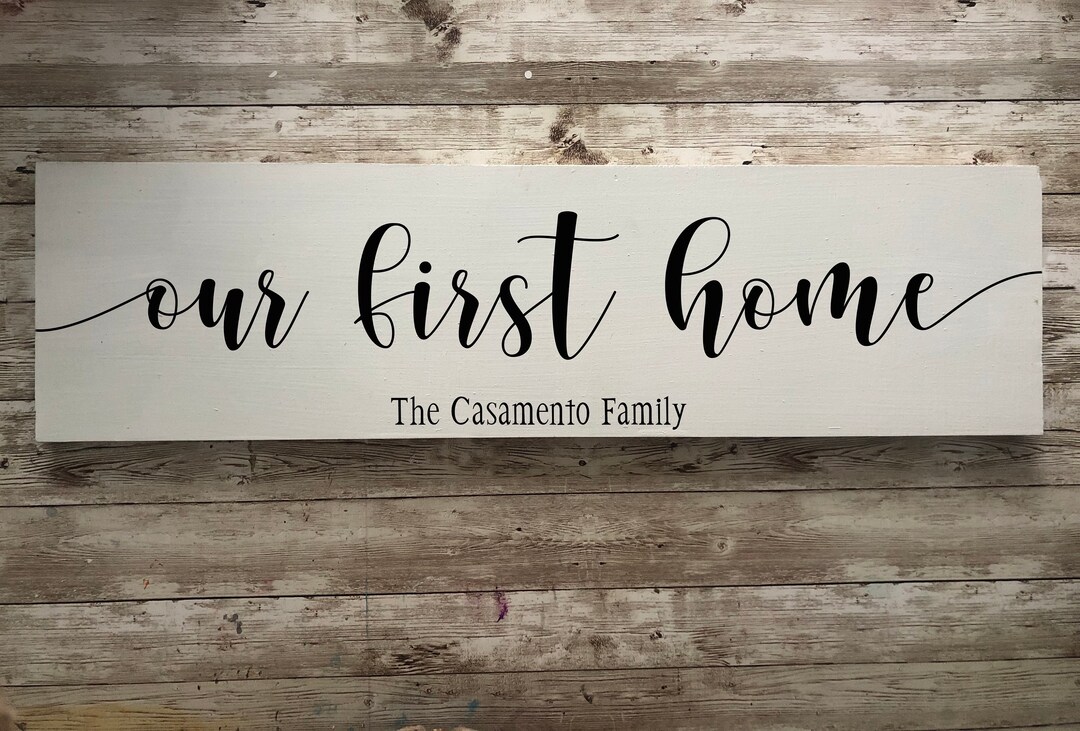 Our First Home Sign | New Home Gift | Established Sign | Realtor ...