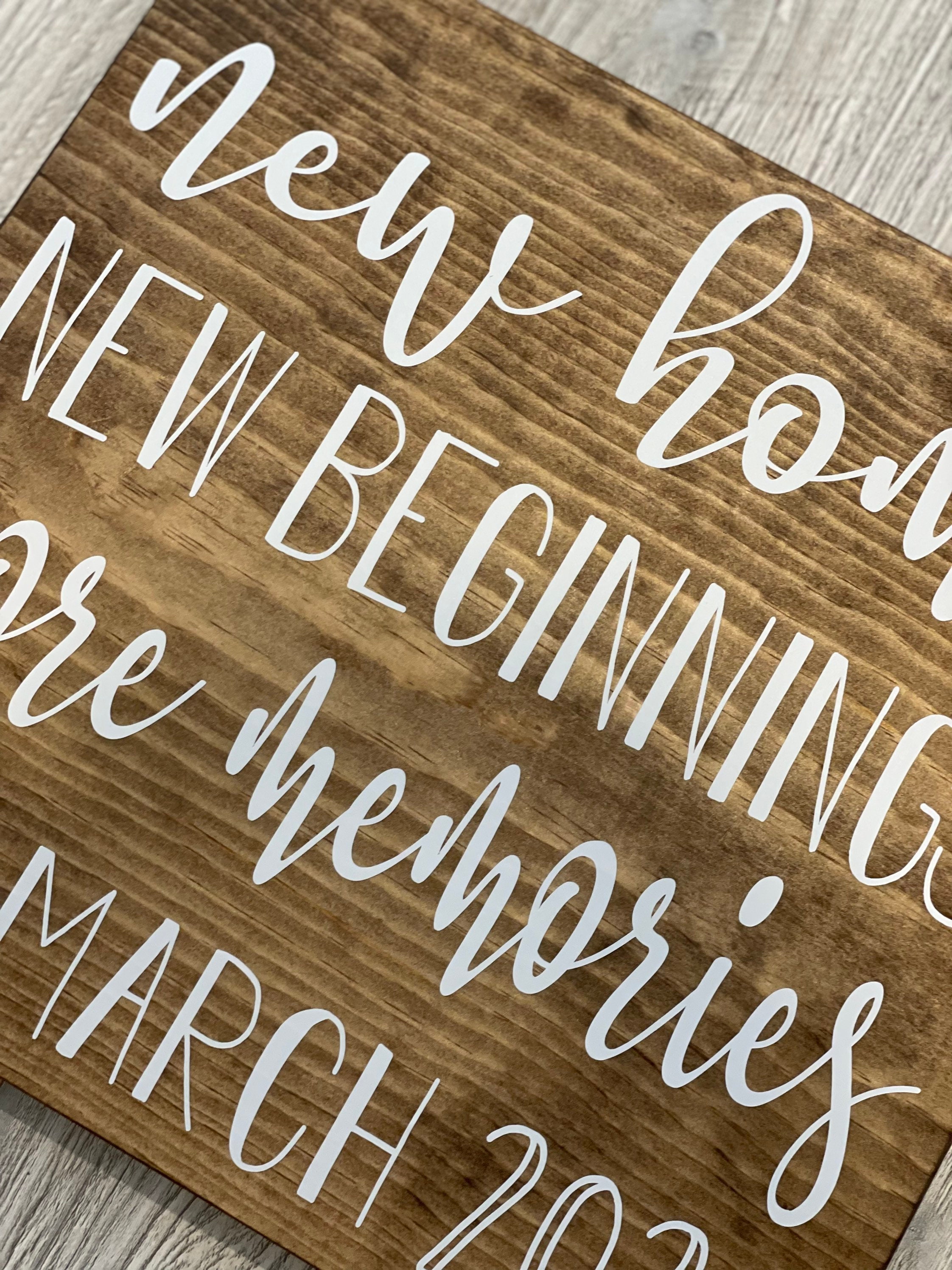 New Home New Beginning More Memories Established Sign New | Etsy