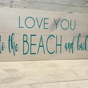 Beach Sign | Love You to the Beach and Back Sign | Beach Decor | Beach ...
