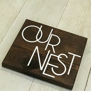 Our Nest Sign L Our Nest Decor L Our Nest Shelf Sitter L Our Nest L ...