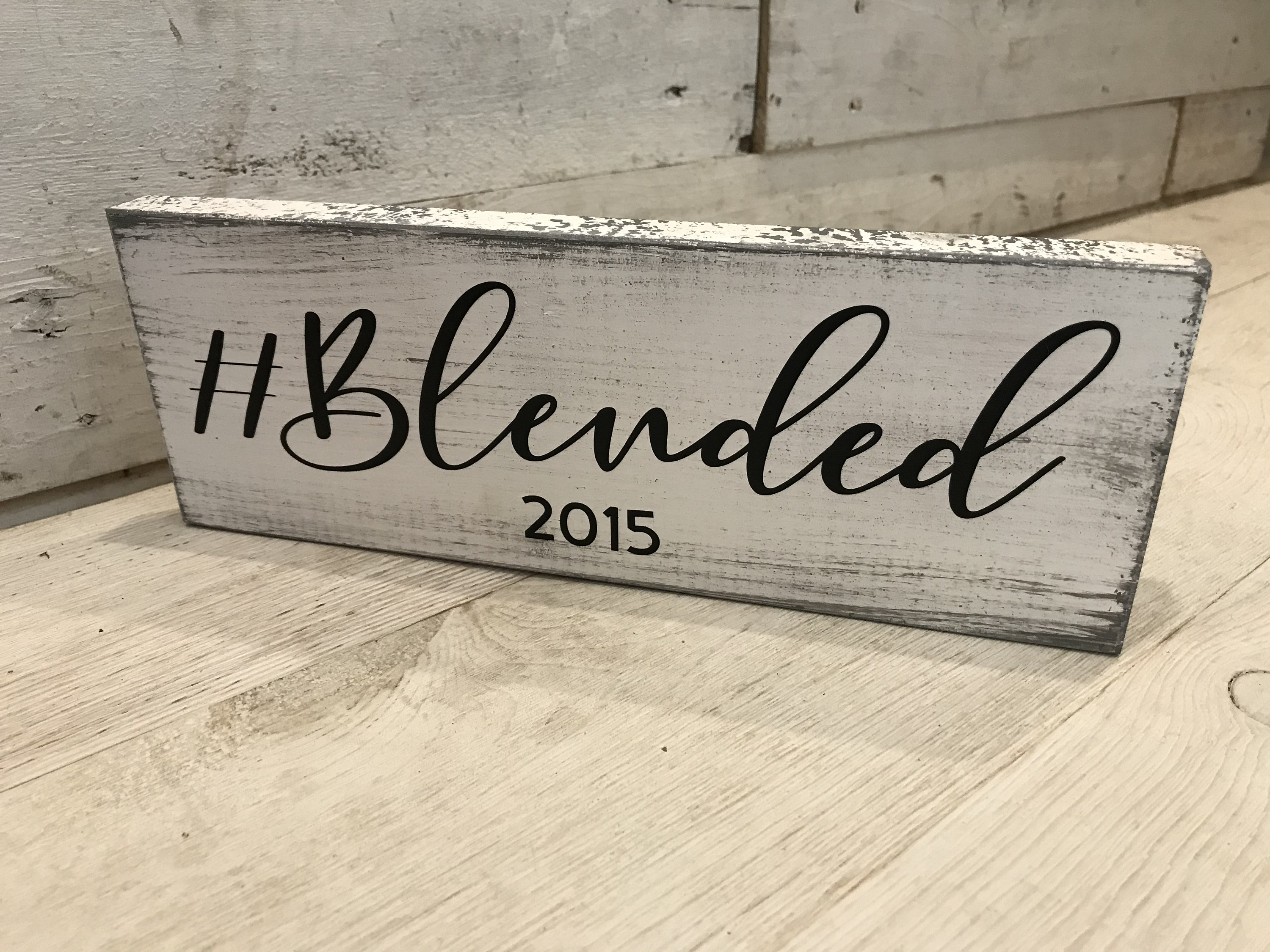 Blended Sign L Blended Family Wedding Gift L Rustic Home Decor - Etsy