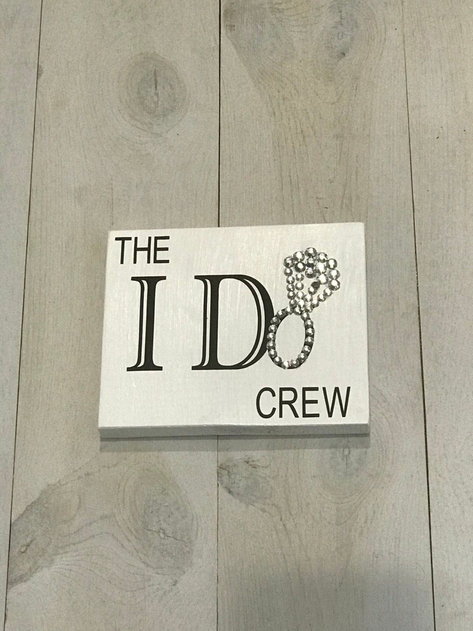 I Do Crew L Wedding Sign L Bridal Party Gifts L Bridal Party | Etsy