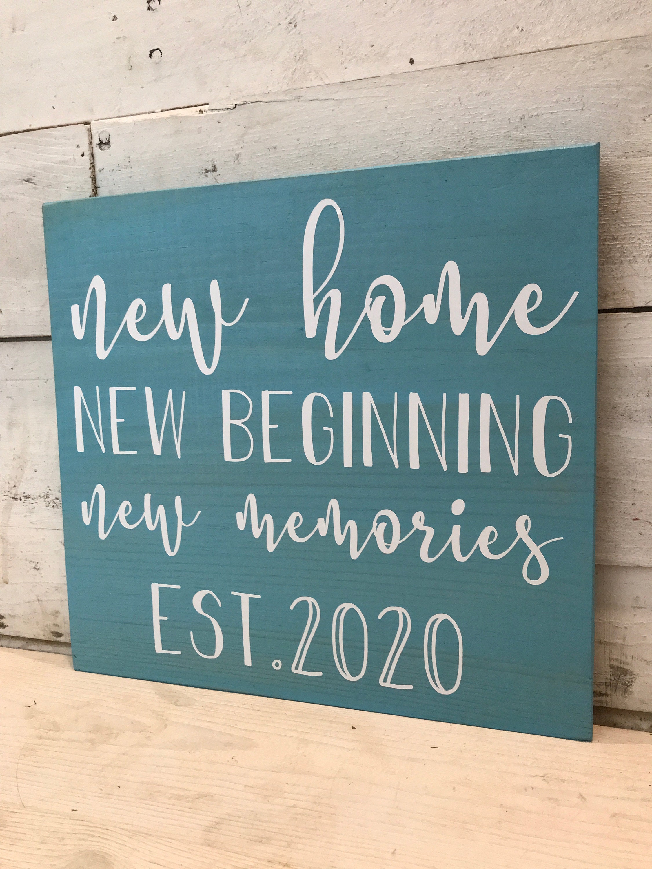 New Home New Beginning New Memories l Established Sign l New | Etsy
