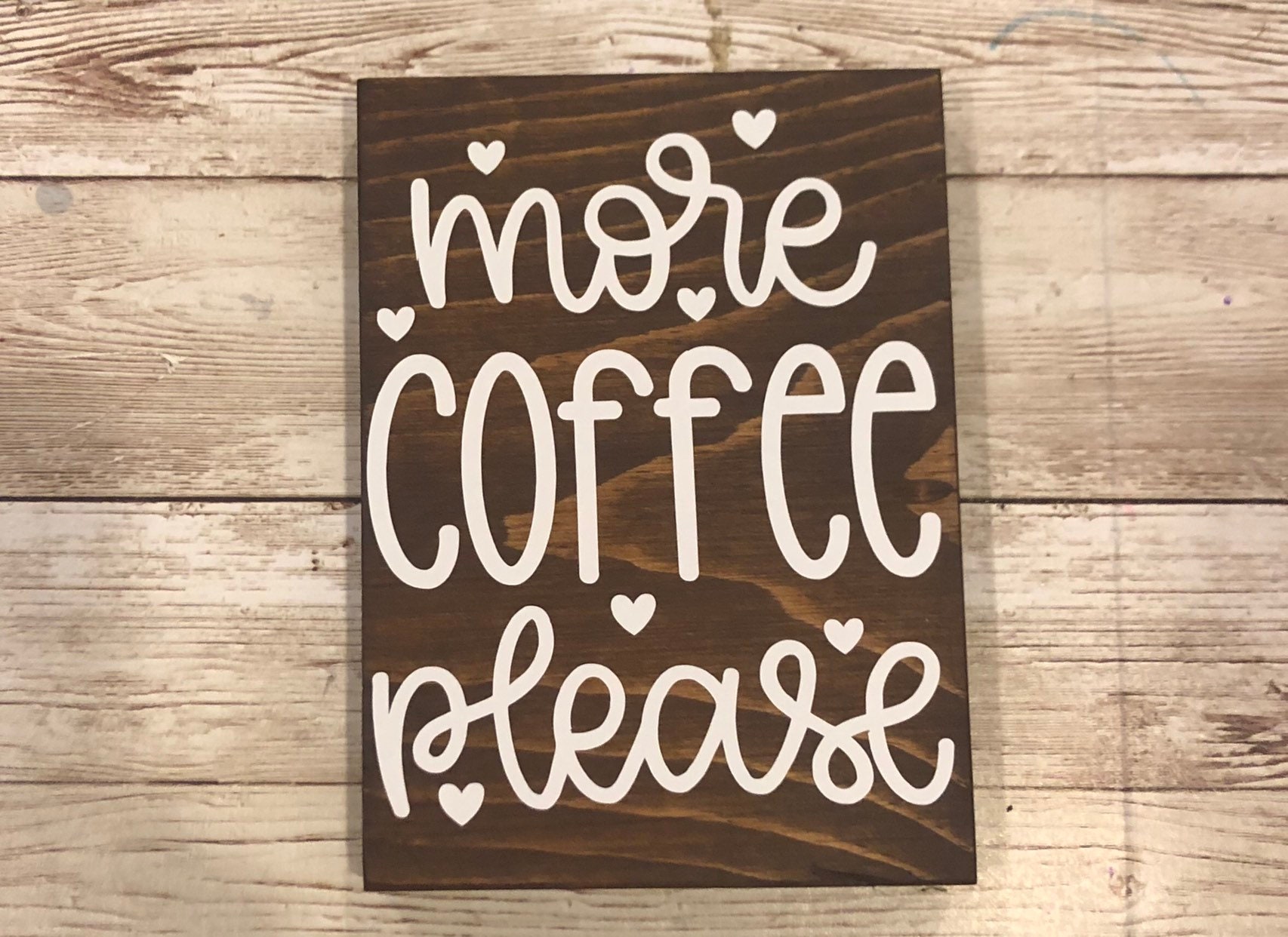 Coffee Sign l More Coffee Please l Coffee Lover l Wooden | Etsy