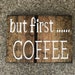 Coffee Signs | Coffee Bar Signs L Kitchen Signs L Office Break Room ...