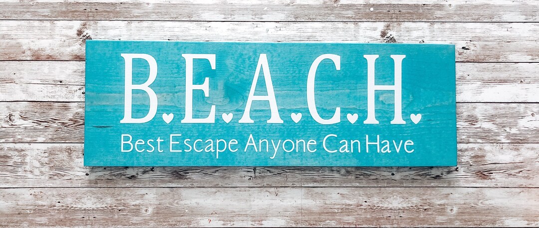Beach Signs | Best Escape Anyone Can Have | Beach Decor | Beach Wall ...