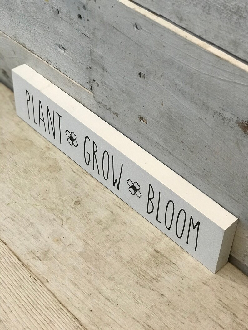 Plant Grow Bloom Sign L Garden Sign L Outdoor Sign L Spring - Etsy