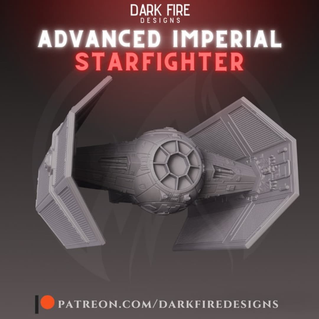 Advanced Imperial Starfighter - DARK FIRE | Legion Compatible - 3D ...