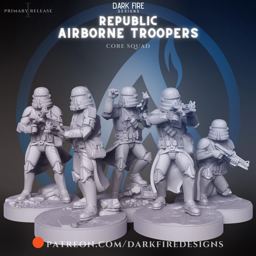 Republic Airborne Troopers - DARK FIRE | Legion Compatible - 3D Printed ...