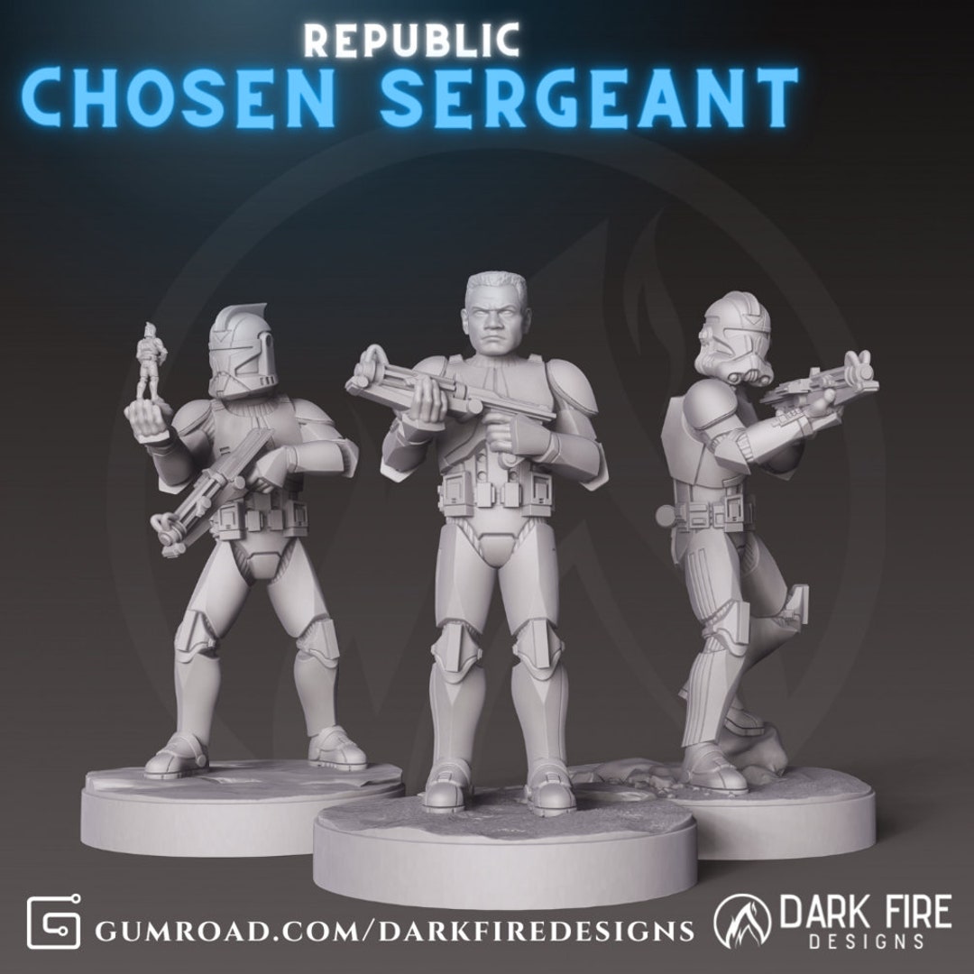 Republic Chosen Sergeant & Commander - DARK FIRE | Legion Compatible ...